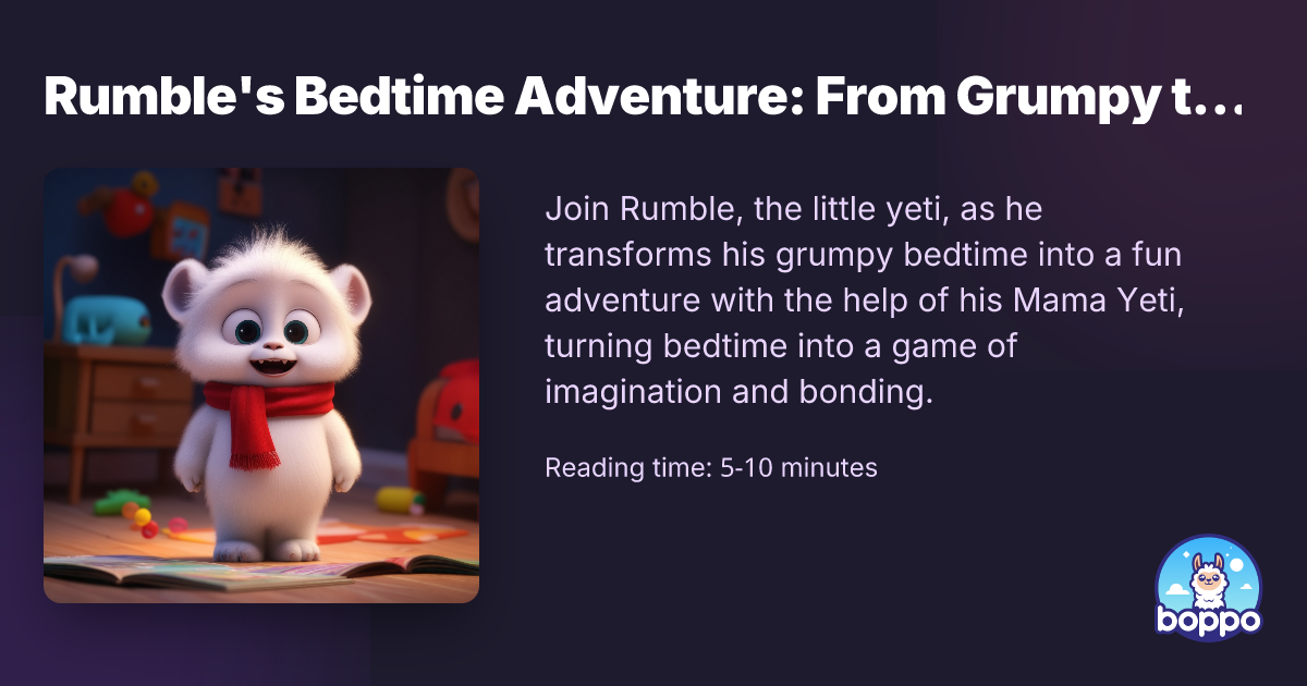 Rumble's Bedtime Adventure: From Grumpy to Giggles - Interactive ...